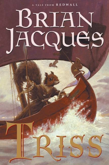 Triss (book) | Redwall Wiki | Brian Jacques and Redwall Information ...