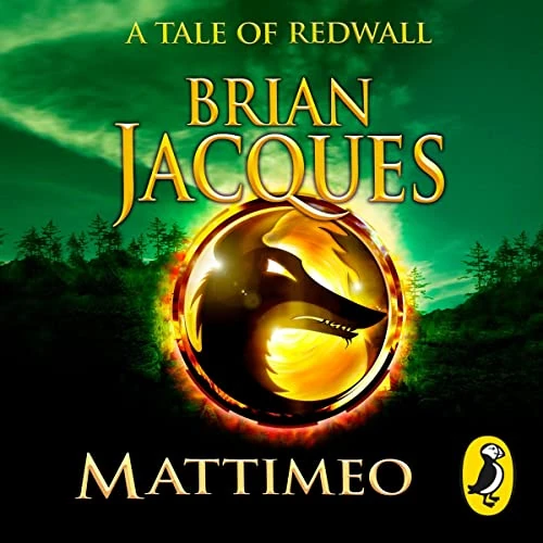 Mattimeo (2022 audiobook) | Redwall Wiki | Brian Jacques and Redwall ...