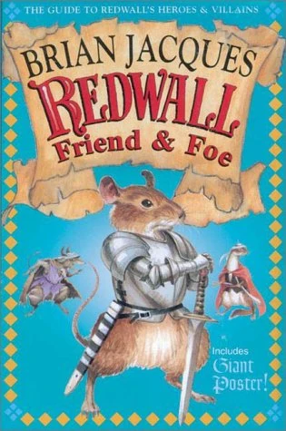 Redwall Friend & Foe | Redwall Wiki | Brian Jacques and Redwall ...