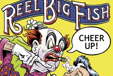 Reel Big Fish Cheer Up
