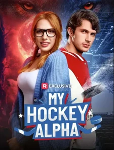 My Hockey Alpha | ReelShort Wiki | Fandom