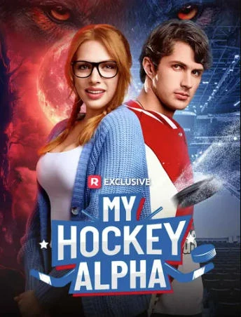 My Hockey Alpha | ReelShort Wiki | Fandom