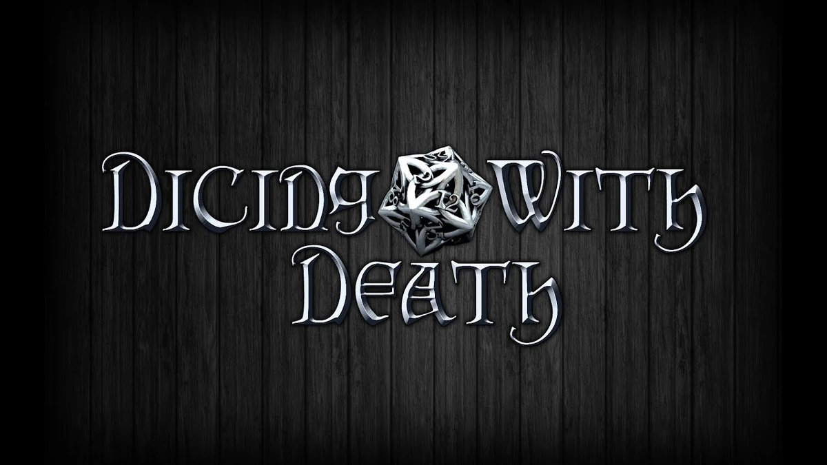 Dicing with Death: Episode 001 | Arcadia Wiki | Fandom