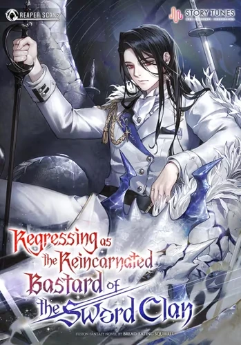 Regressing as the Reincarnated Scoundrel of the Sword Clan | Regressing ...