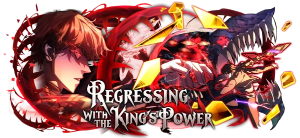 Regressing with the King’s Power Wiki | Fandom