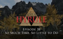 Relics of Hyrule: The Series | Relics of Hyrule Wikia | Fandom