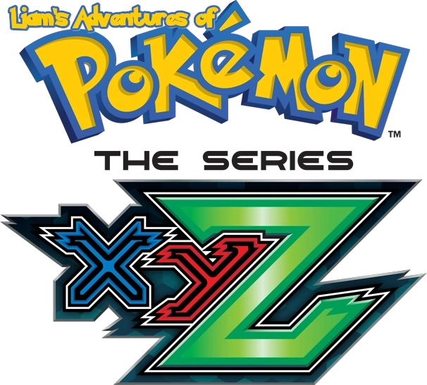 Liam's Adventures of Pokémon the Series: XYZ | Remaster Productions ...