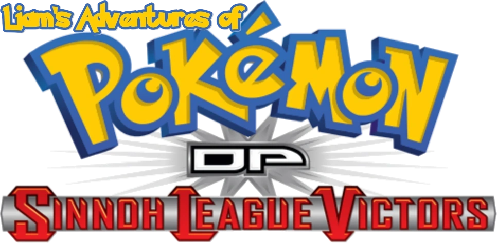 Liam's Adventures of Pokémon DP: Sinnoh League Victors | Remaster ...
