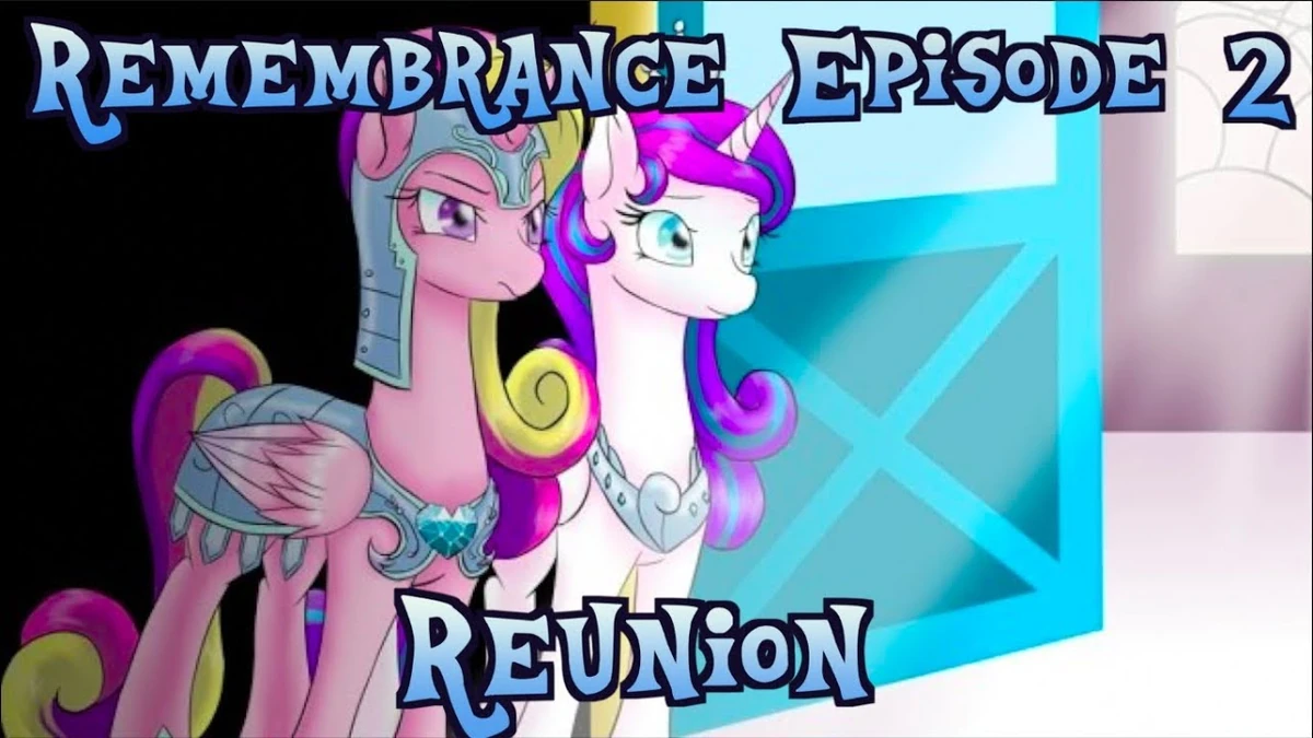 Reunion | Remembrance Wiki | Fandom