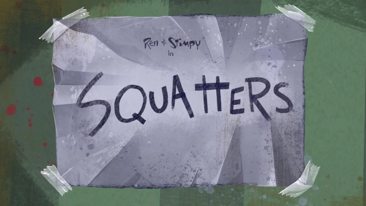 Squatters | Ren & Stimpy Wiki | Fandom