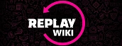 Replay Wiki | Fandom