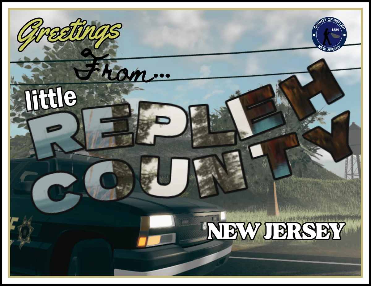 Repleh County | Repleh County Archives Wiki | Fandom