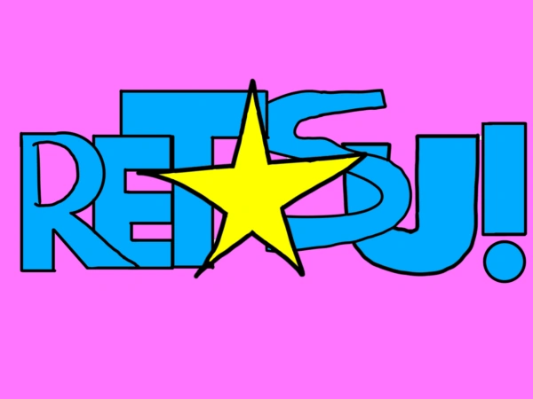 RETASU! (Series) | RETASU! Wiki | Fandom