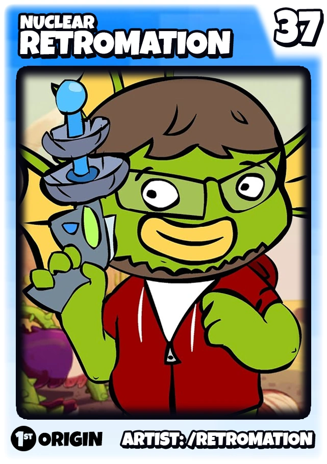 37 - Nuclear Retromation | RetoCard Wiki | Fandom
