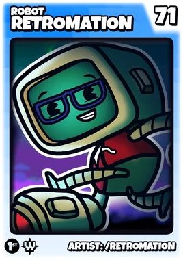 71 - Robot Retromation | RetoCard Wiki | Fandom