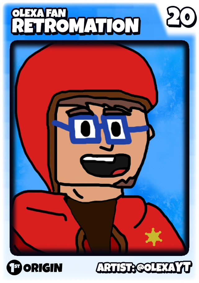 20 - Olexa Fan Retromation | RetoCard Wiki | Fandom