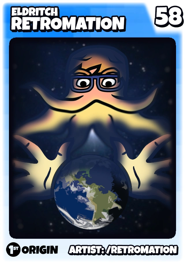 58 - Eldritch Retromation | RetoCard Wiki | Fandom