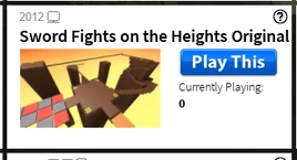 Sword Fight on the Heights Original (RETROBLOX) | Retro Dev Wiki | Fandom