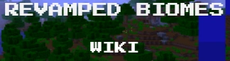 Revamped Biomes Wiki | Fandom
