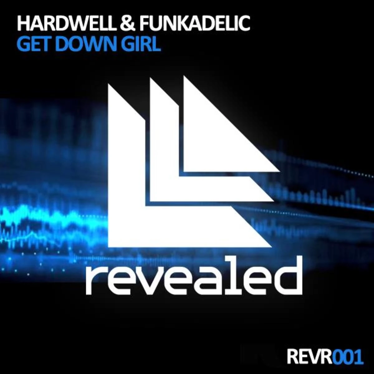 Get Down Girl (Nicky Romero Remix) | Revealed Recordings Wiki | Fandom