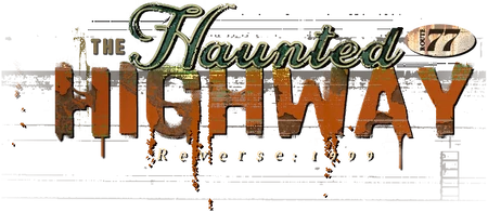 Route 77: The Haunted Highway | Reverse: 1999 Wiki | Fandom