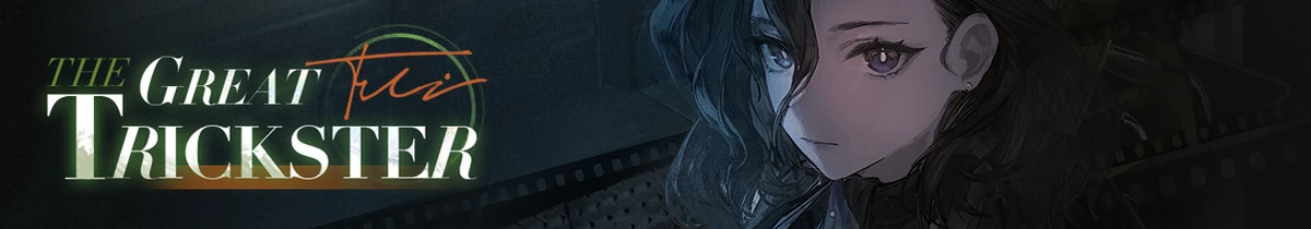 The Great Trickster | Reverse: 1999 Wiki | Fandom