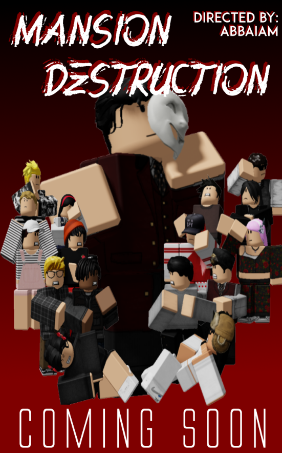 Mansion Destruction (Series) | ROBLOX Film & Media Community Wiki | Fandom