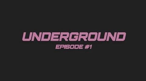 Underground E1 | RFPW E-FED Wiki | Fandom