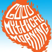 Good Mythical Morning | Rhett and Link Wiki | Fandom