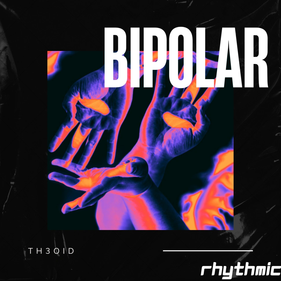 Bipolar | Th3Hype Wiki | Fandom