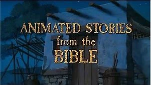Animated Stories from the Bible | Richard Rich Wiki | Fandom