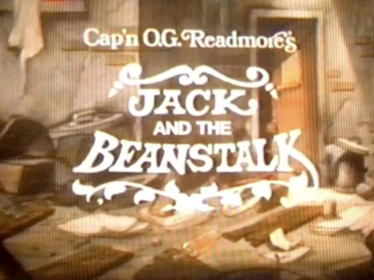 Cap'n O. G. Readmore's Jack and the Beanstalk | Rick Reinert Wiki | Fandom