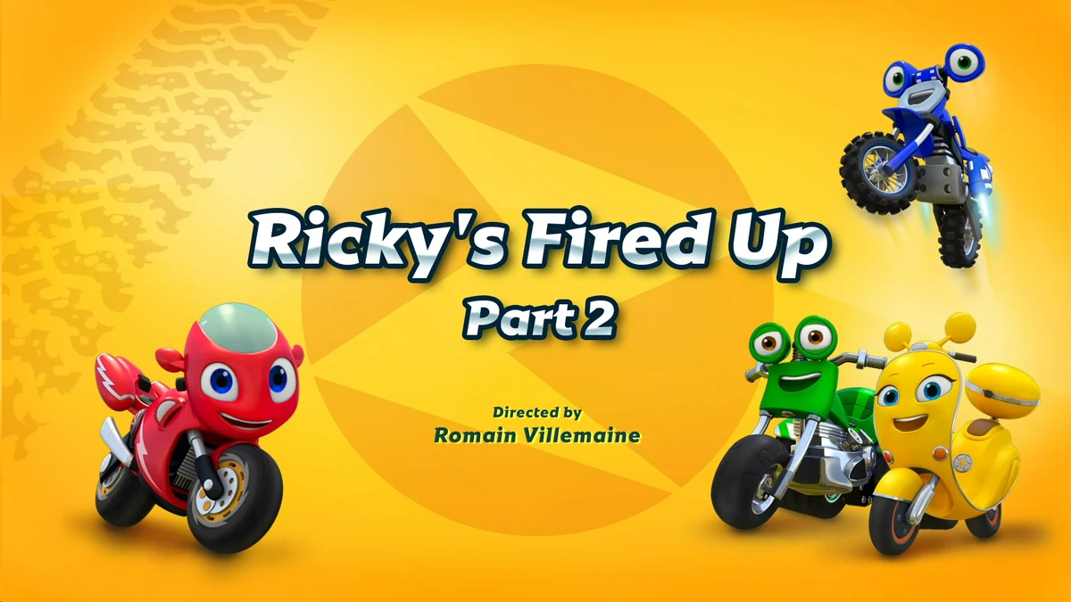Ricky's Fired Up Part 2 | Ricky Zoom Wiki | Fandom