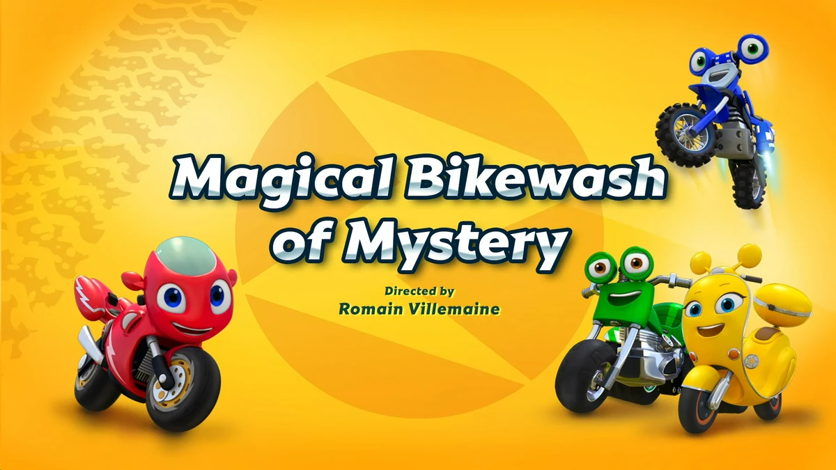 Magical Bikewash of Mystery | Ricky Zoom Wiki | Fandom