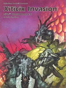 Xiticix Invasion | Rifts Wiki | Fandom