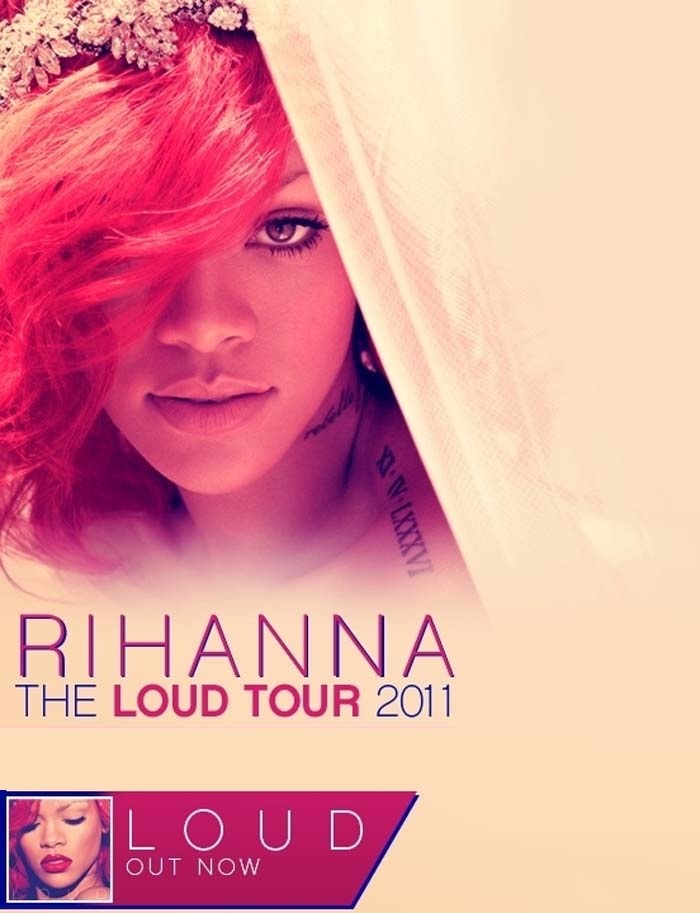 Loud Tour | Rihanna Wiki | Fandom