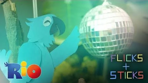 User blog:RyLeo154/Rio - Flicks + Sticks! | Rio Wiki | Fandom