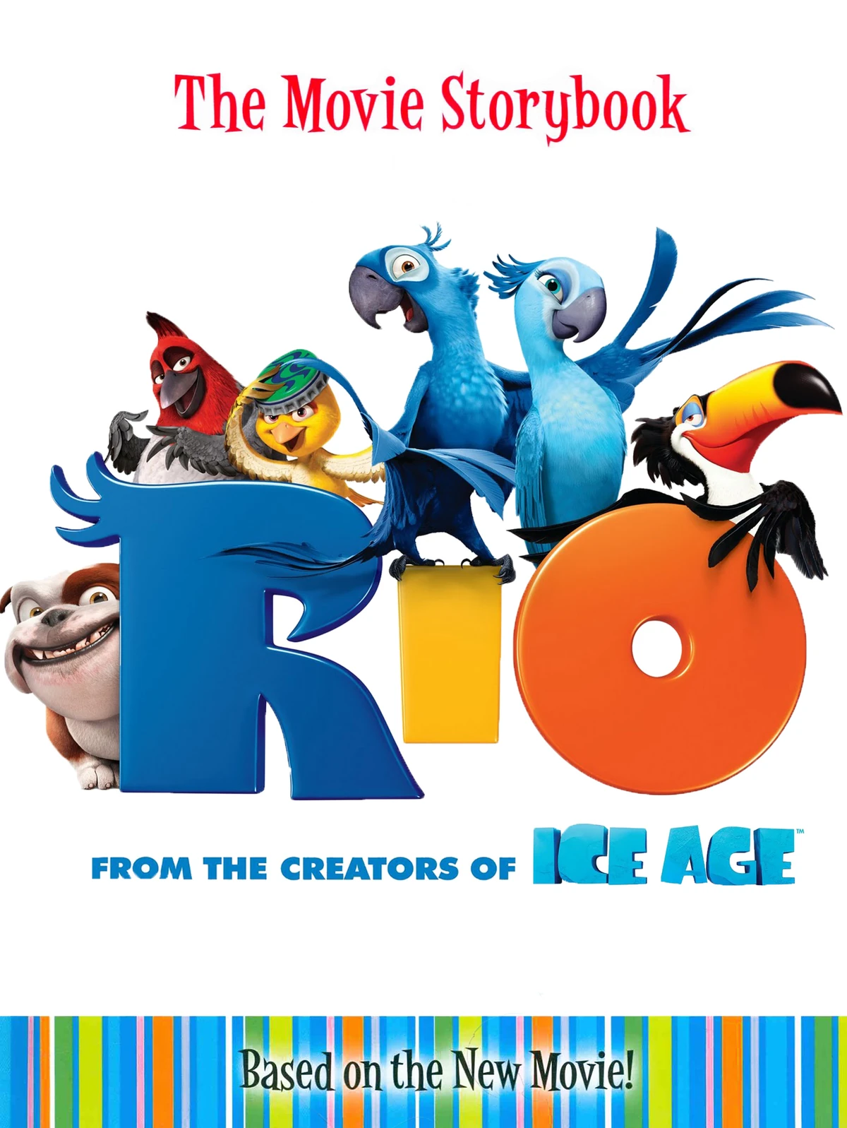 Rio: The Movie Storybook | Rio Wiki | Fandom