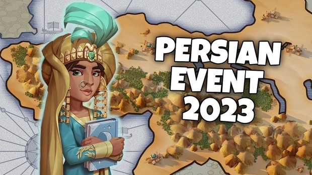 Events/Persian Event (2023) | Rise of Cultures Wiki | Fandom