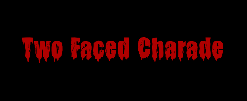 Two Faced Charade ARC | Rise Of Super Wiki | Fandom