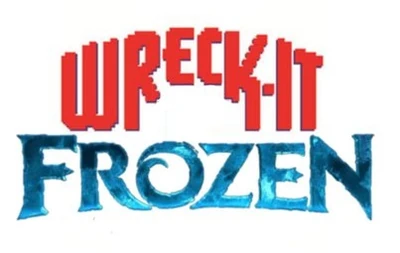 Wreck-It Frozen | Rise of the Brave Tangled Dragons Wiki | Fandom