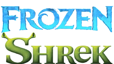 Frozen Shrek | Rise of the Brave Tangled Dragons Wiki | Fandom