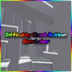 Difficulty Chart Button Simulator | Rising of Difficulty Wiki | Fandom