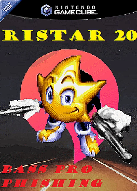 Ristar 20: Bass Pro Phishing | Ristar Sequels Wiki | Fandom