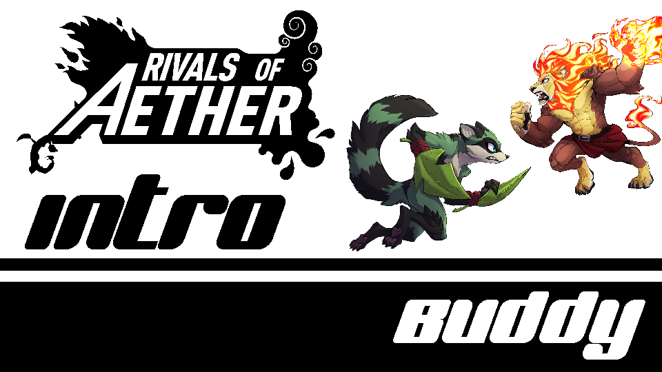 Intro Buddy Rivals Of Aether Workshop Wiki Fandom