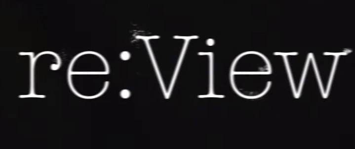 re:View | Red Letter Media Wiki | Fandom