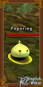 Poporing | RO2 Wiki | Fandom