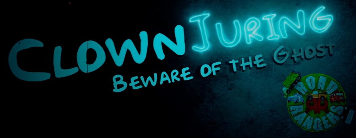 Clownjuring Beware of the Ghost | Road Rangers Wiki | Fandom