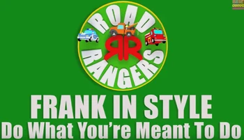 Frank In Style | Road Rangers Wiki | Fandom