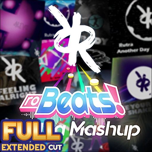 Rutra - Mashup (for Robeats) (EXTENDED CUT) | Robeats Wiki | Fandom